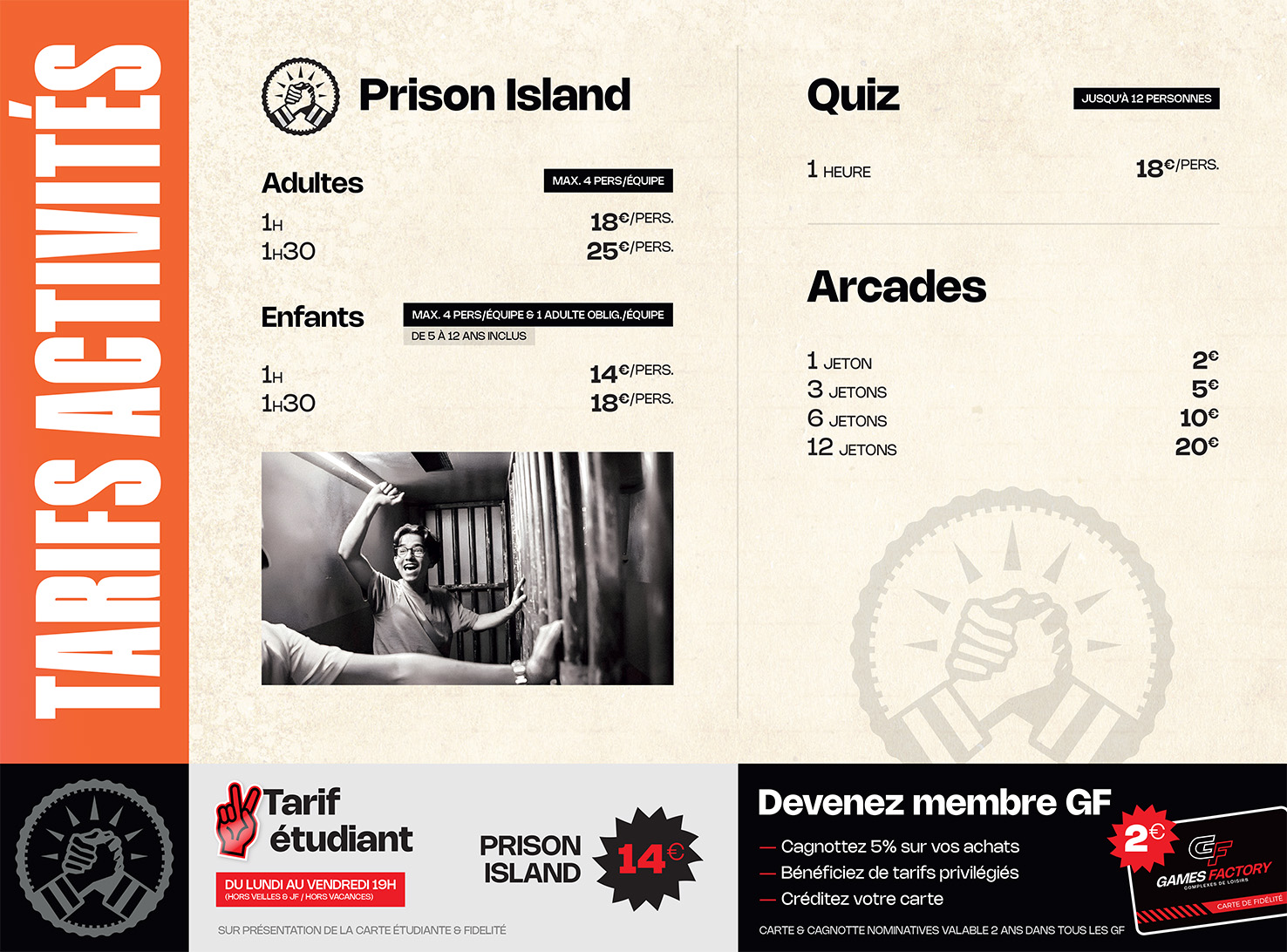 Tarifs - Prison Island Saint-Étienne